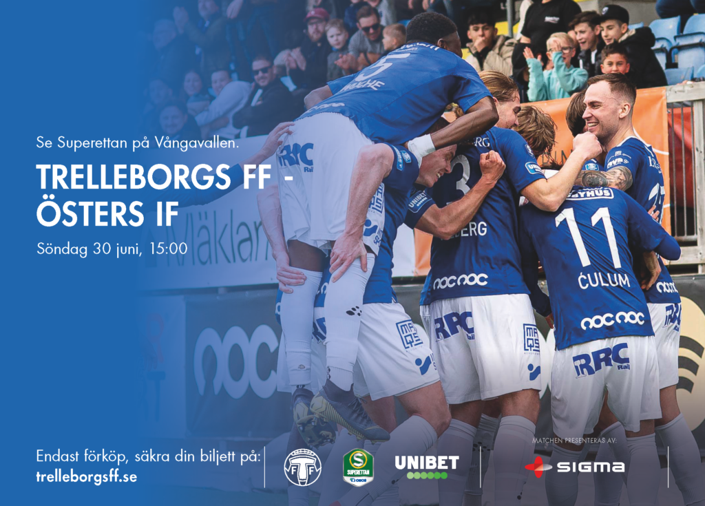 Inför Trelleborgs FF - Östers IF - Trelleborgs FF